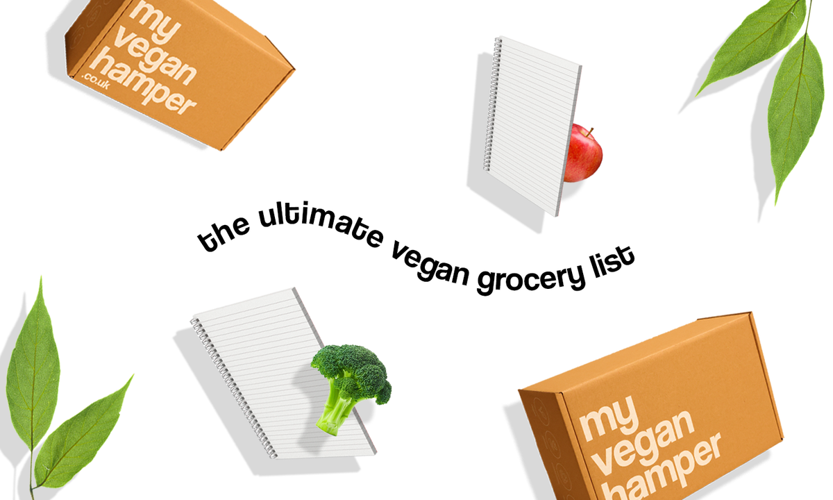 The ULTIMATE Vegan Grocery List: Full Shopping List for a Healthy Vega